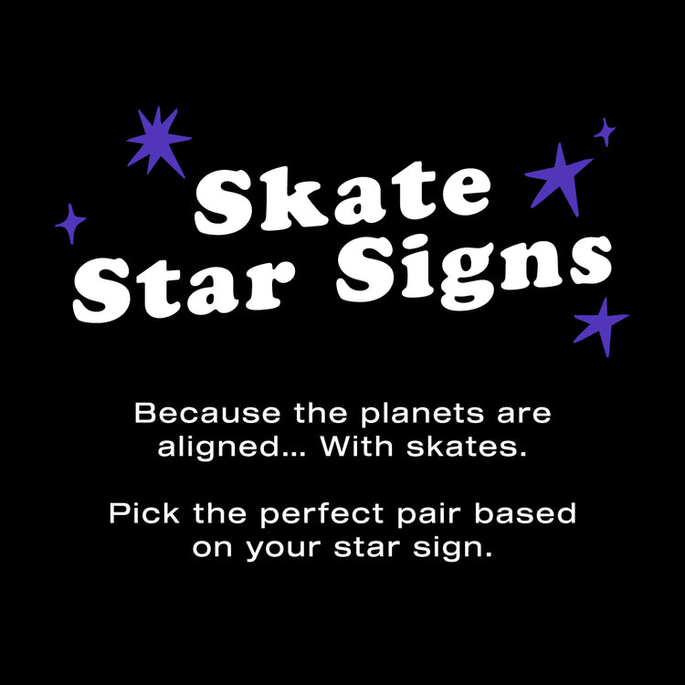 Skate Star Signs – Impala Skate
